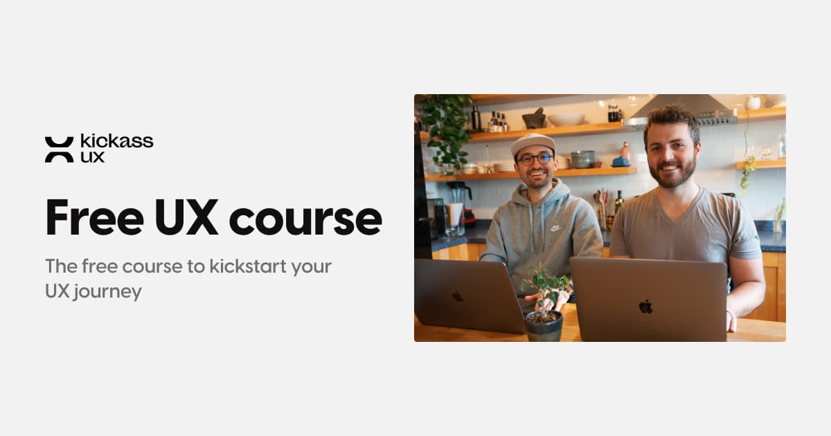 Free UX Course | Kickass UX