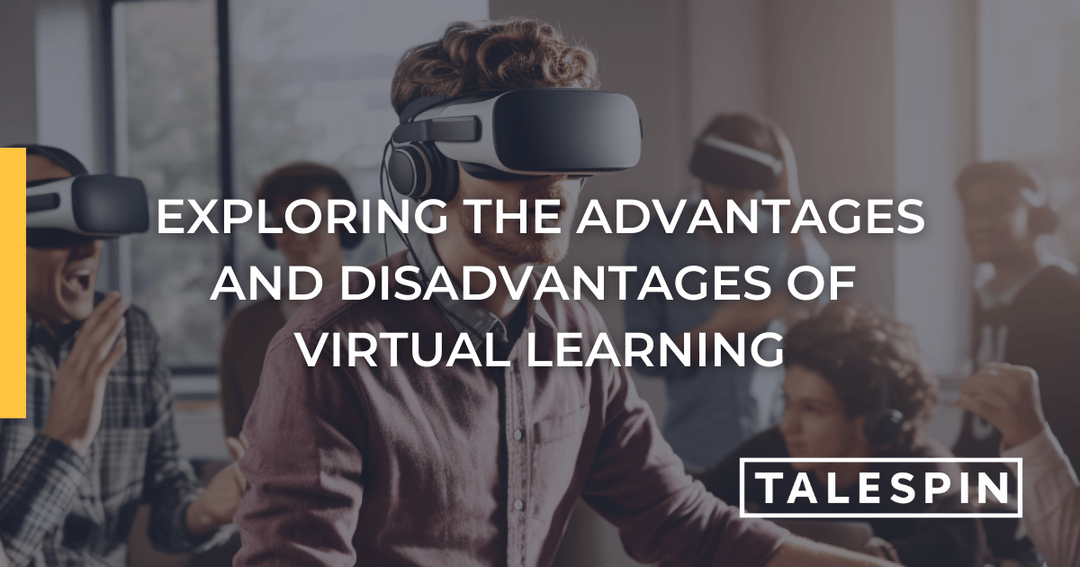 Exploring the Advantages and Disadvantages of Virtual Learning