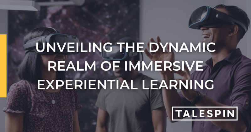 Unveiling the Dynamic Realm of Immersive Experiential Learning