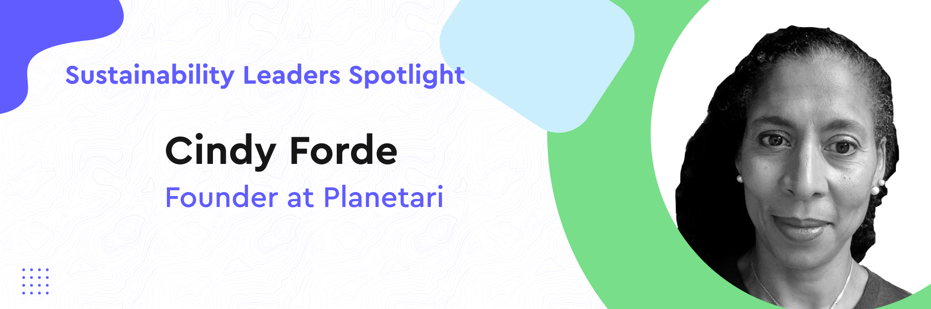 Cindy Forde, Planetari