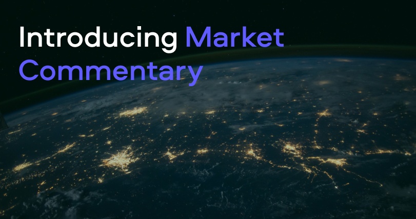 Introducing Market Commentary: Empowering confident decisions in a ...