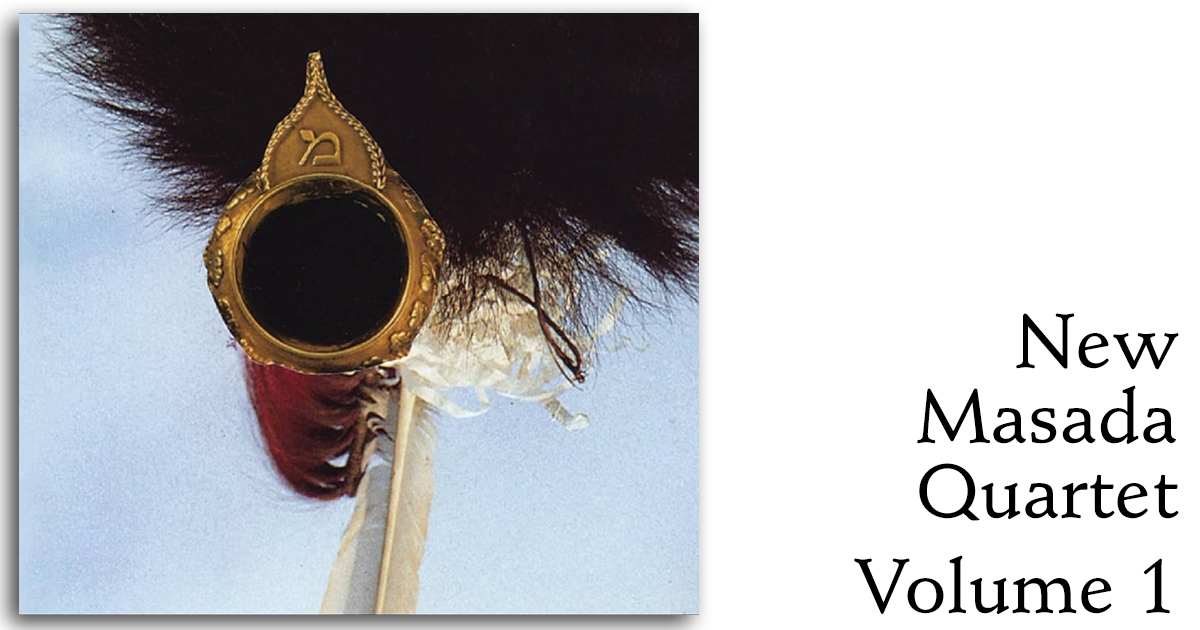 New Masada Quartet, Volume 1: Masada World