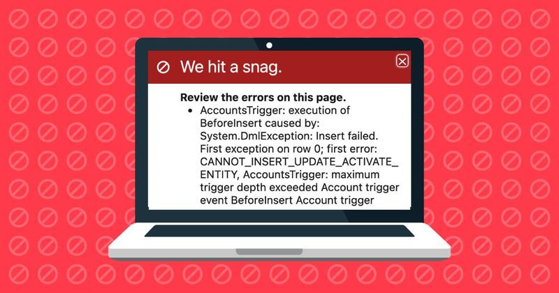 Demystifying “cannot insert update” errors in Salesforce | Salto