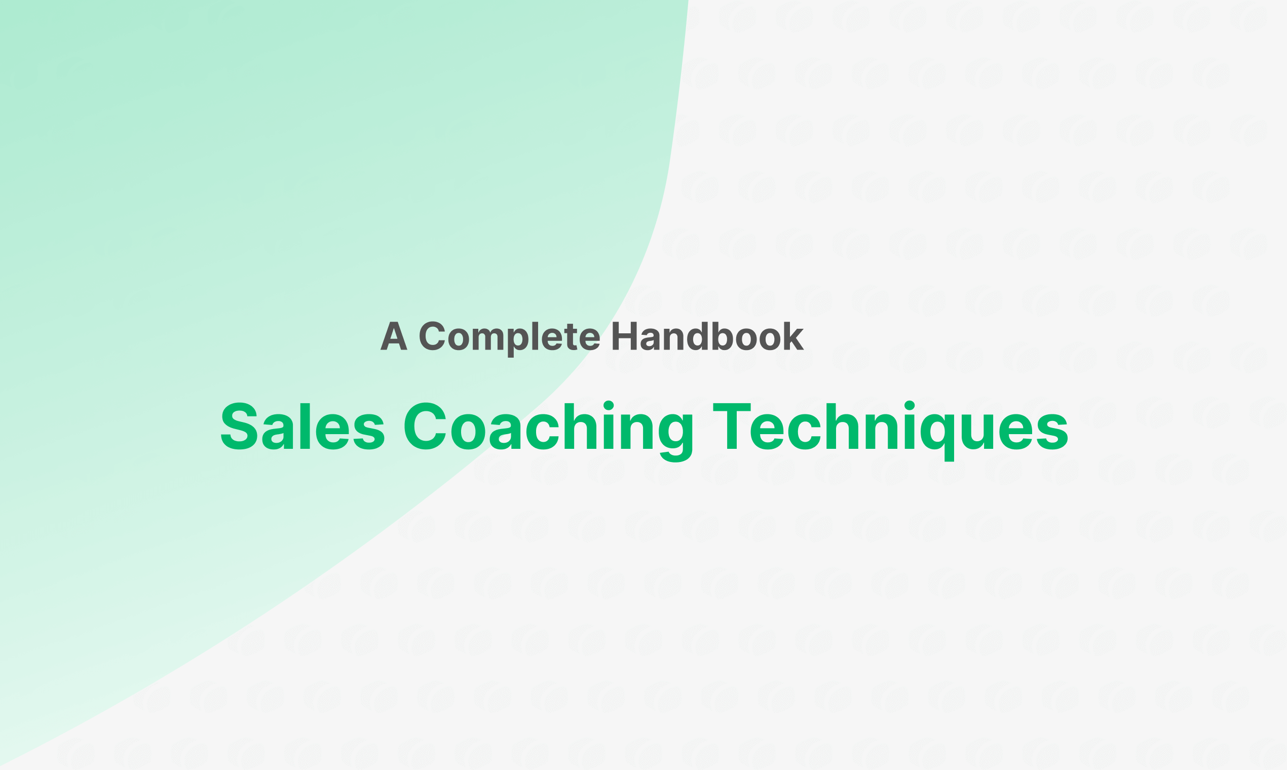 Top Sales Coaching Techniques to Build a High-Performing Team | Grain Blog