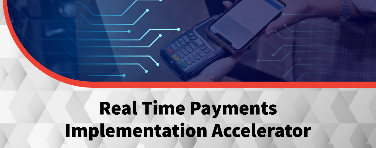 Go-Live Faster Announces New Real Time Payments Implementation Accelerator, RTP-GO