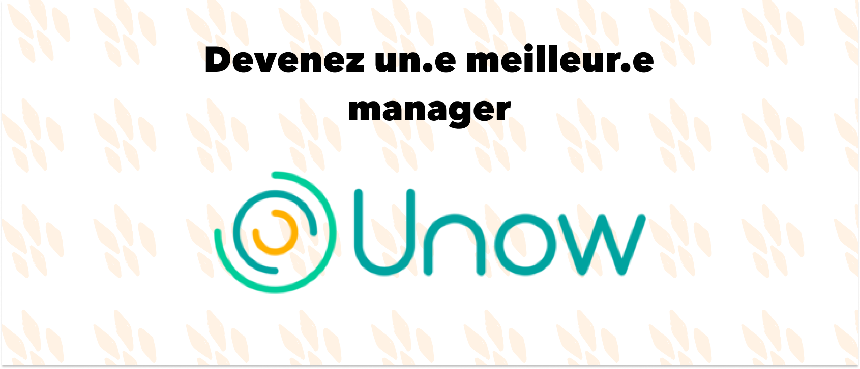 Formation Feedback par Unow