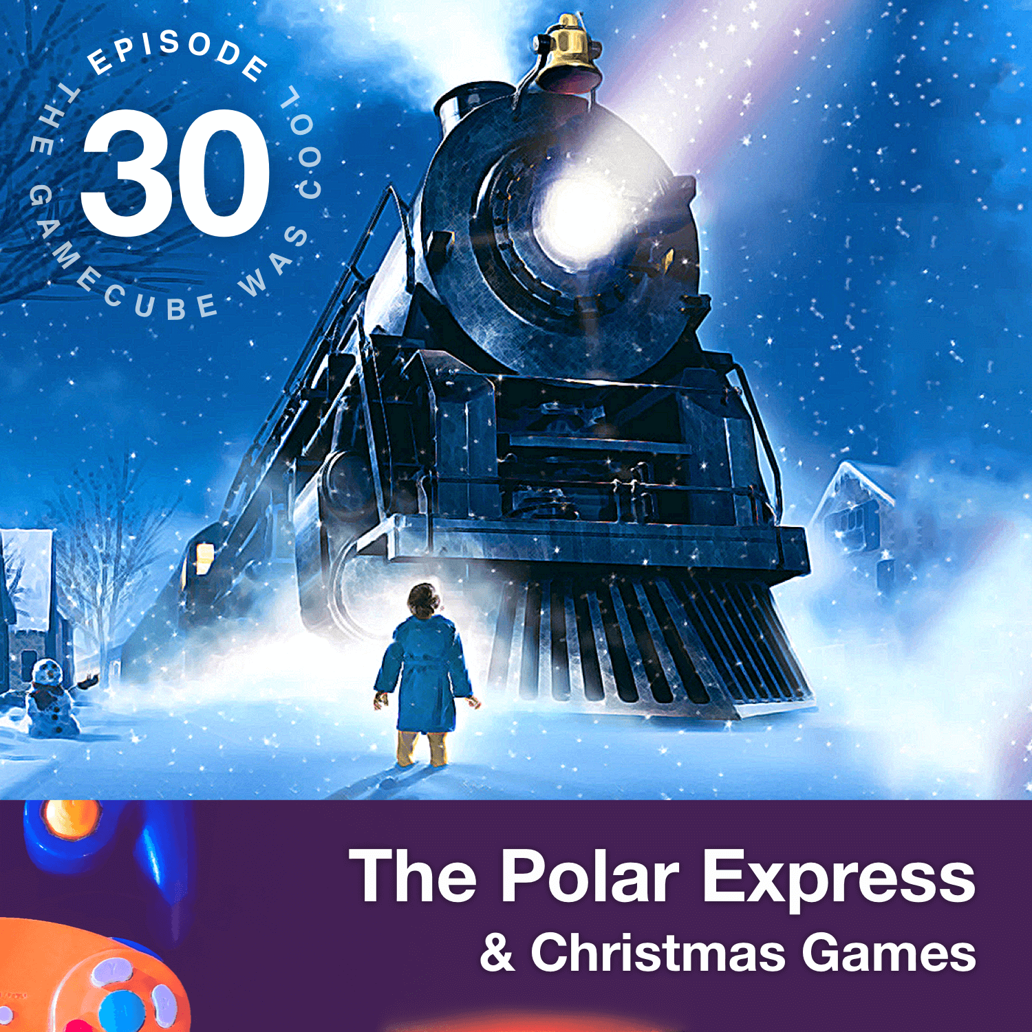 Episode 30: The Polar Express & Other Holiday Games