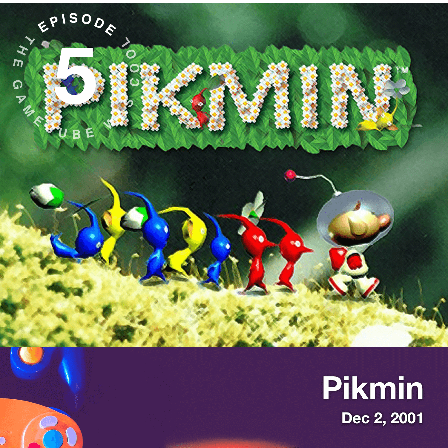 Episode 05: Pikmin