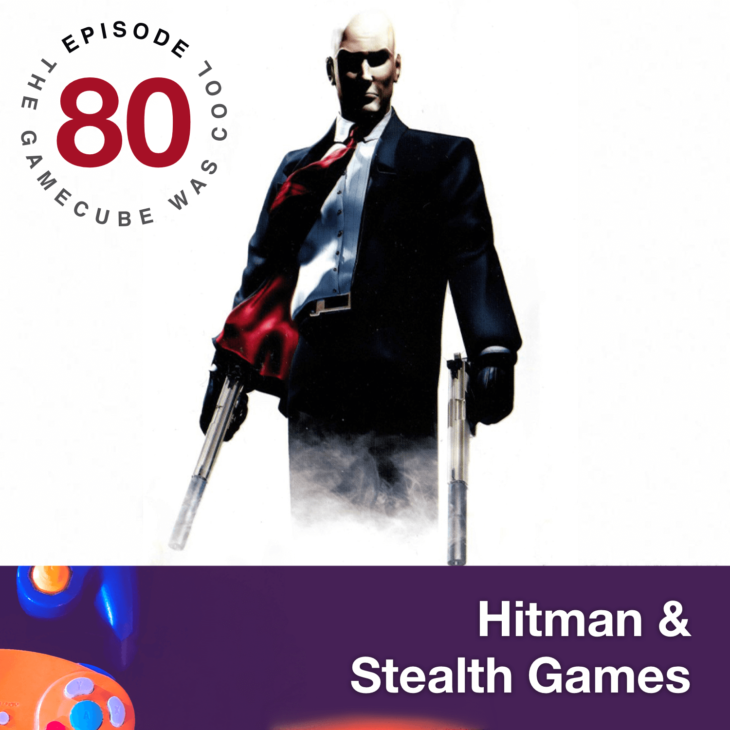 Episode 80: Hitman & Stealth Games