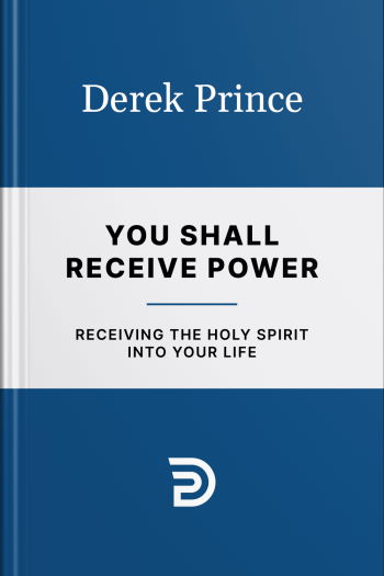 Transmitting God’s Power | Book | Derek Prince Ministries