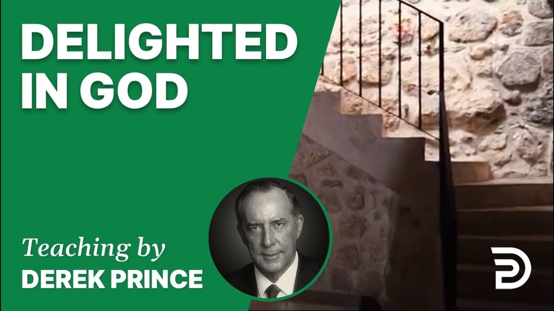 Acknowledge Him | Watch | Derek Prince Ministries
