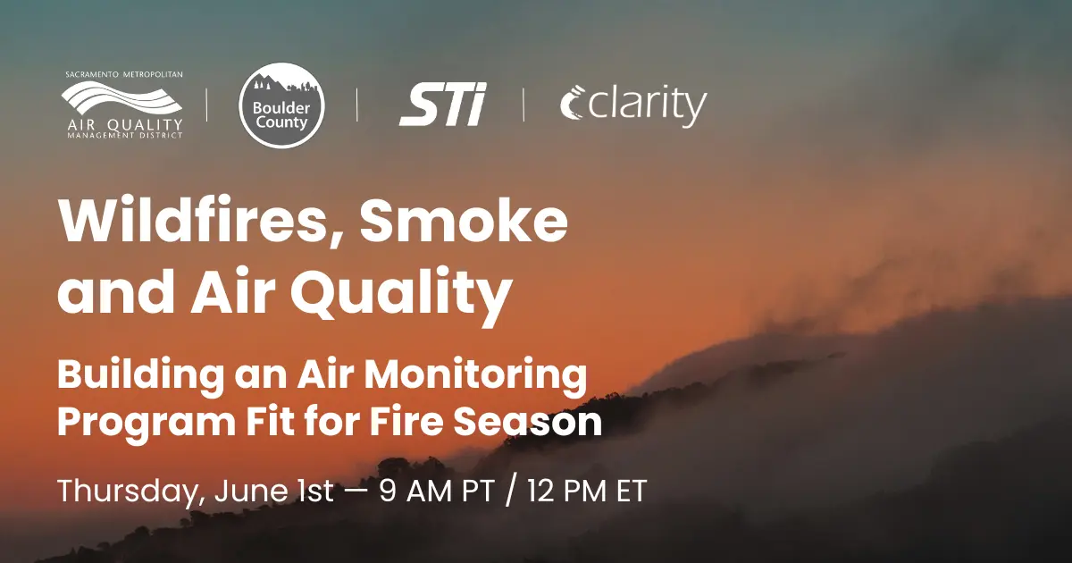 Webinar - Wildfires, Smoke and Air Quality: Building an Air Monitoring ...