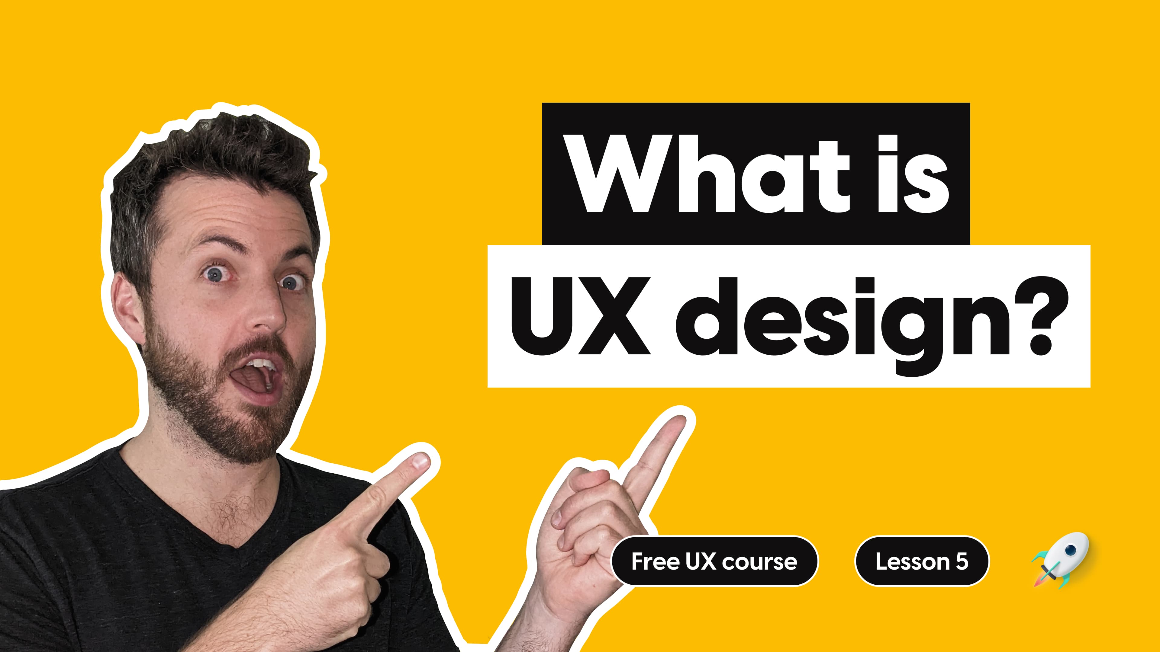 UX 101: What is UX Design?
