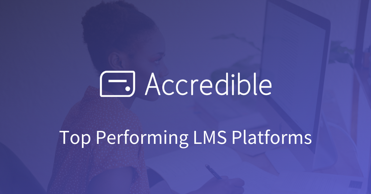 Top Performing LMS Platforms (Learning Management Systems)