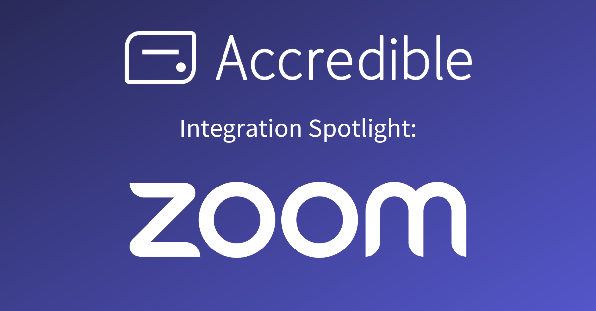 Digital Credential Solution Integration Spotlight - Zoom