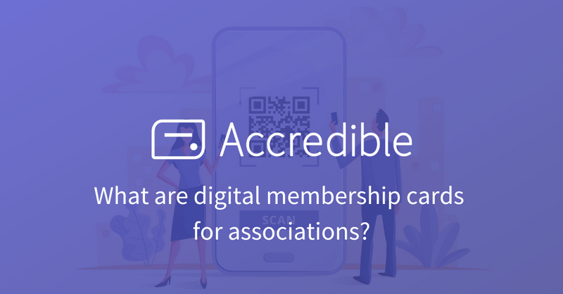 What Are Digital Membership Cards For Associations and Why Use Them?