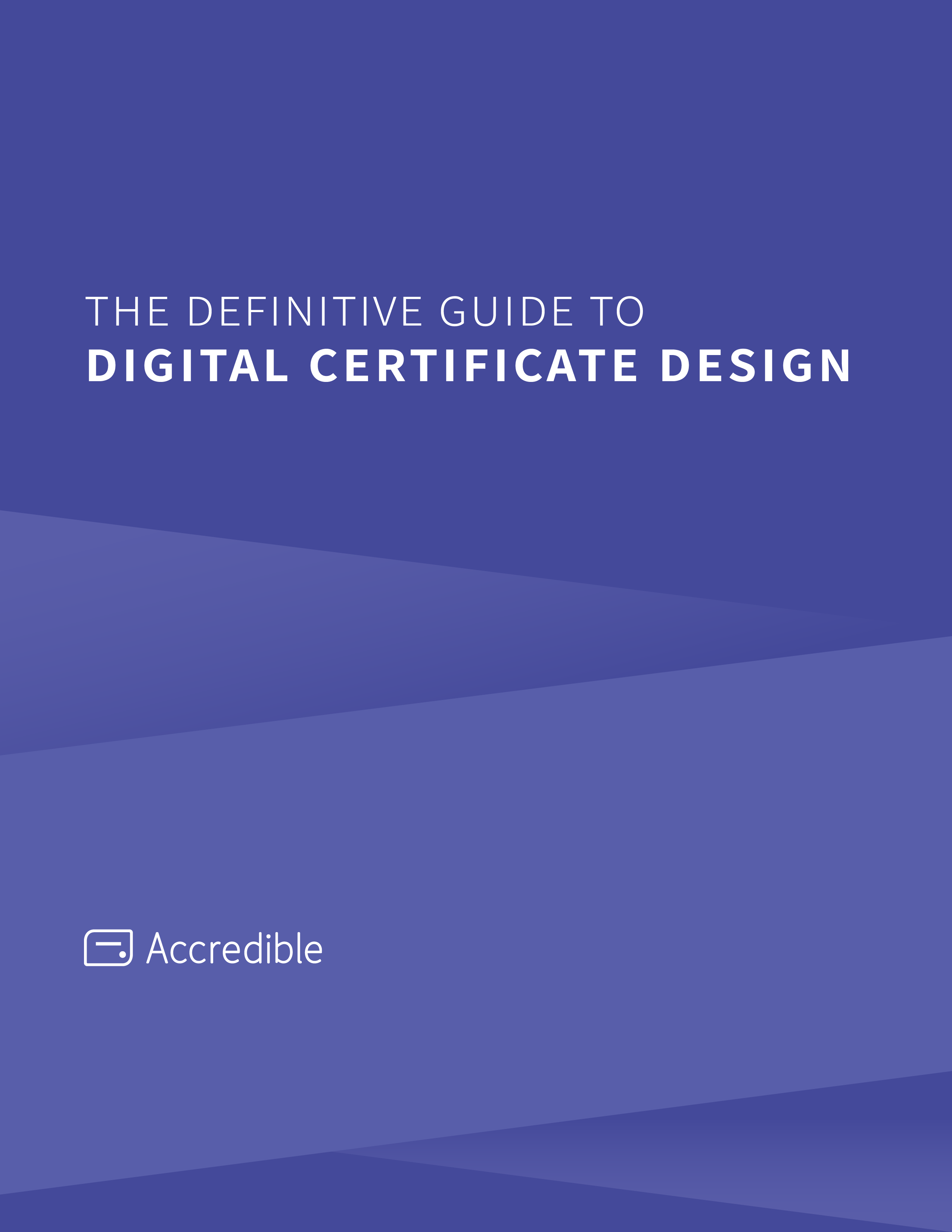 The Definitive Guide to Digital Certificate Design | Accredible