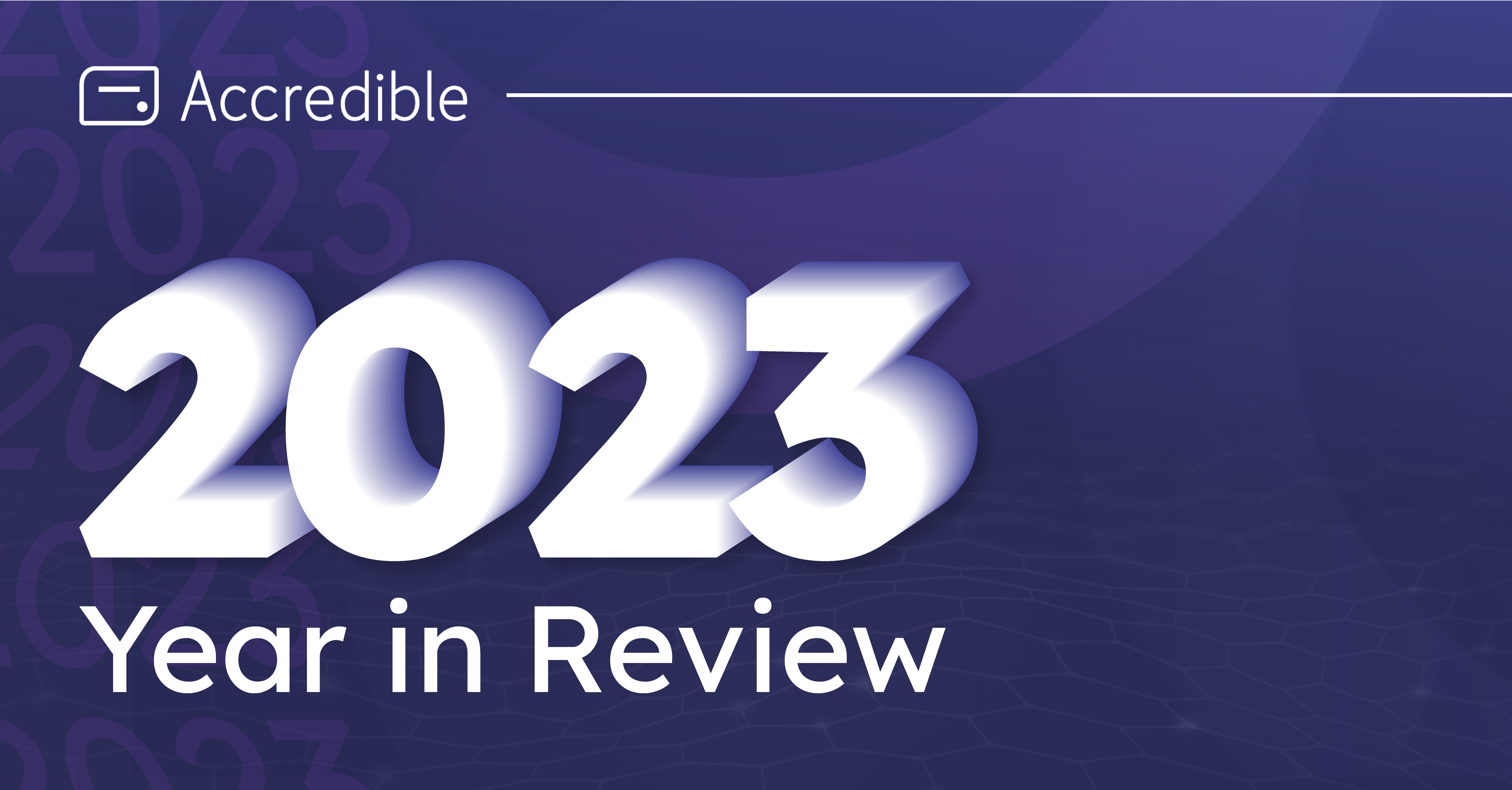 Accredible 2023 Year in Review