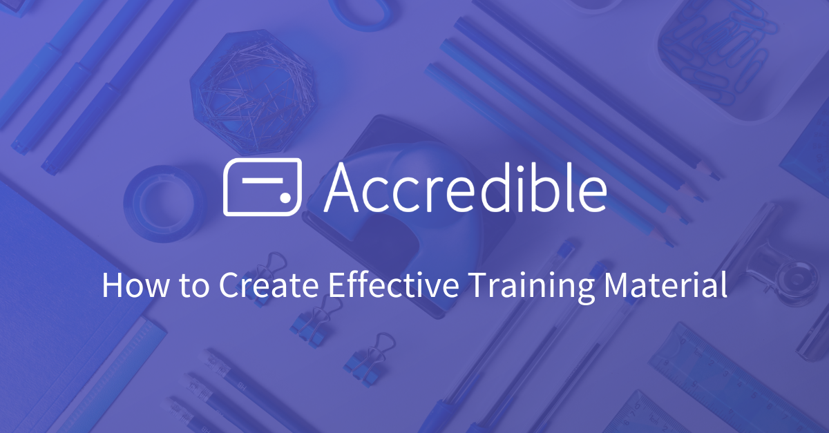 How To Create Training Material That Engages Learners and Increases ...