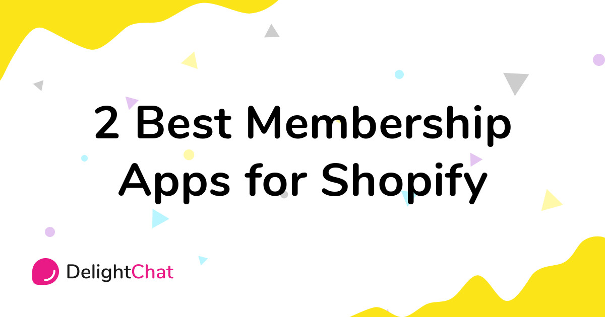 2 Best Membership Apps for Shopify in 2024
