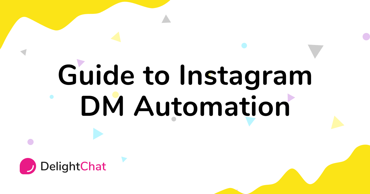 Instagram DM Automation in 2024: How-to Guide