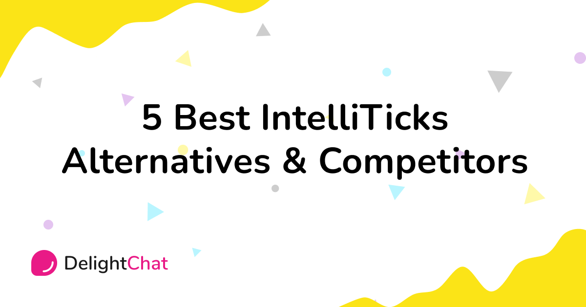 5 Best IntelliTicks Alternatives & Competitors in 2024