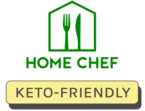 Home Chef Keto-Friendly Meals
