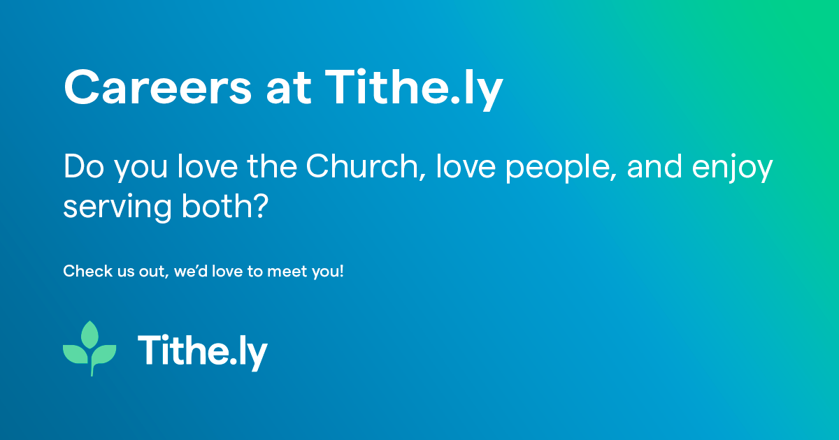 Careers at Tithe.ly