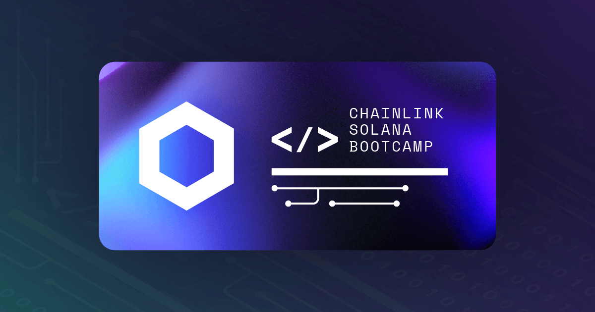 Solana Blockchain Developer Bootcamp 2022 | Chainlink