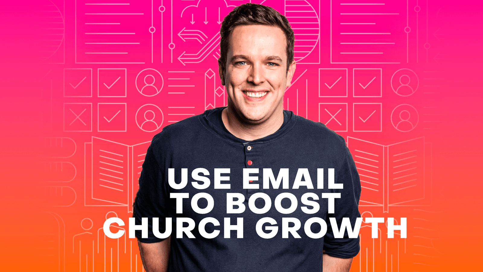 How Your Church Can Get the Most Engagement Out of Its Email List