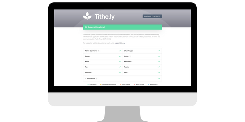NEW! Tithely Status Pages & Subscriptions