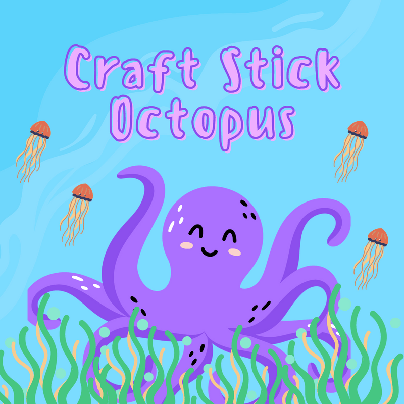 Calendar Activity: Craft Stick Octopus