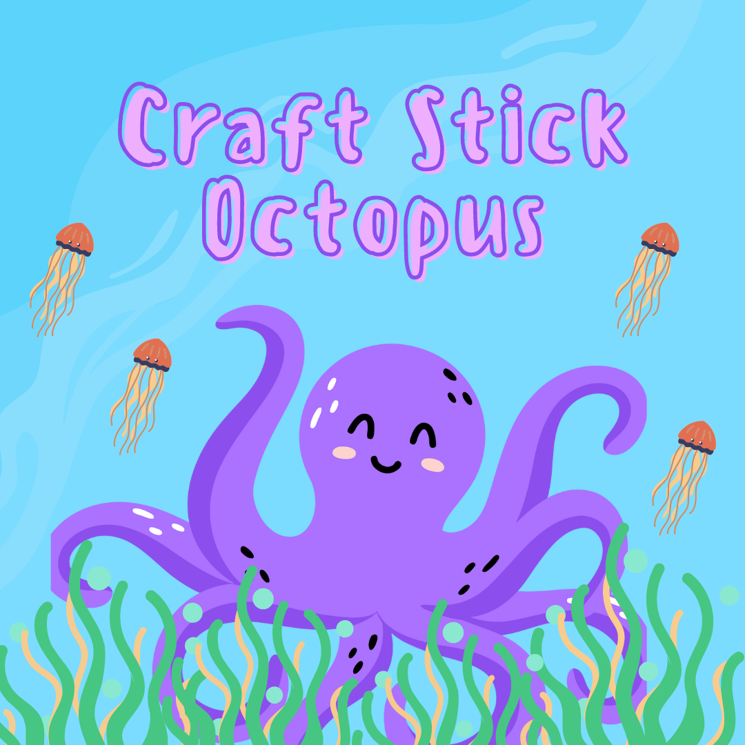 Calendar Activity: Craft Stick Octopus