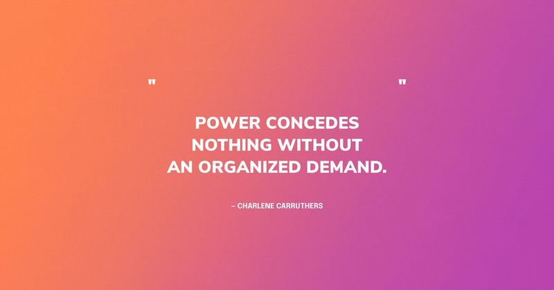 43 Best Social Justice Quotes To Inspire Hope & Activism