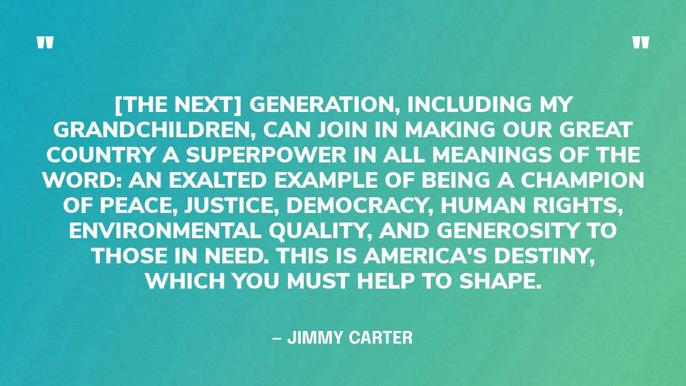 88 Best Jimmy Carter Quotes About Hope & Human Rights