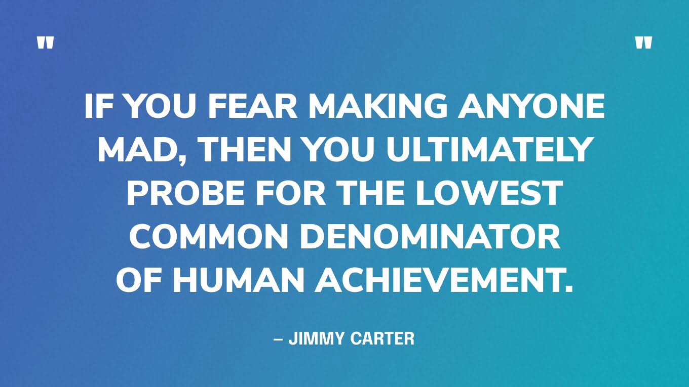 88 Best Jimmy Carter Quotes About Hope & Human Rights