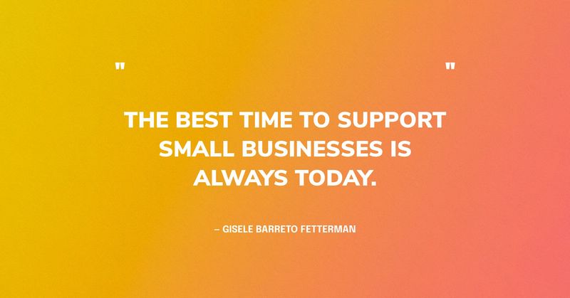 72 Small Business Quotes for Entrepreneurs & Customers