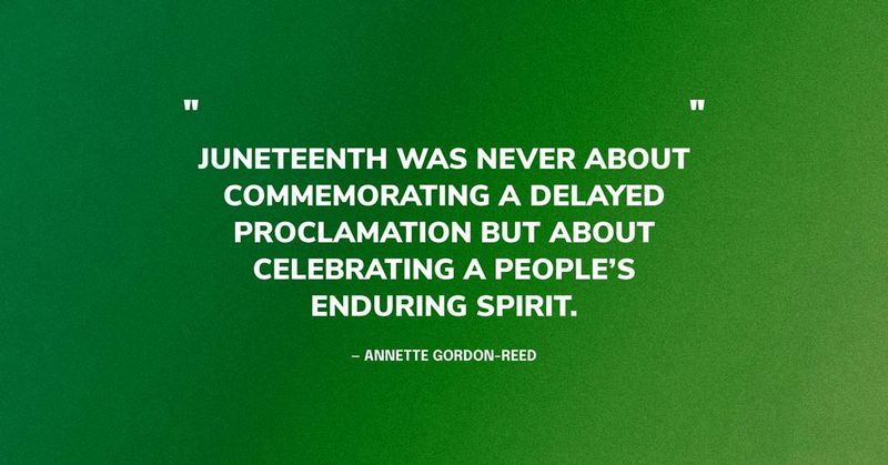 52 Powerful Juneteenth Quotes To Celebrate Freedom (2023)