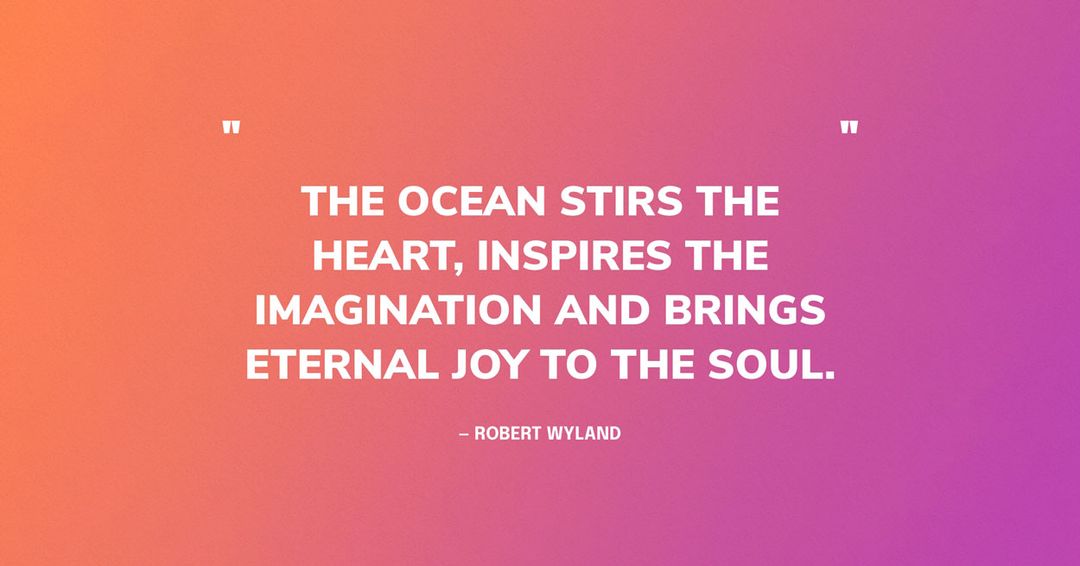 74 Best Ocean Quotes To Inspire Awe Care 74 Best Ocean Quotes To Inspire Awe Care