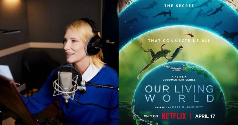 Cate Blanchett, Netflix celebrate Earth Day with release of docu-series ...