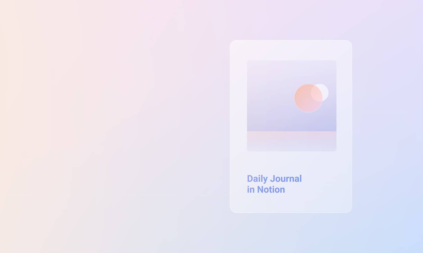 Daily Journal Template in Notion (Simple and Advanced)