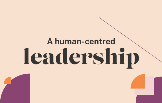 A human-centred approach to leadership for a hybrid model of working ...