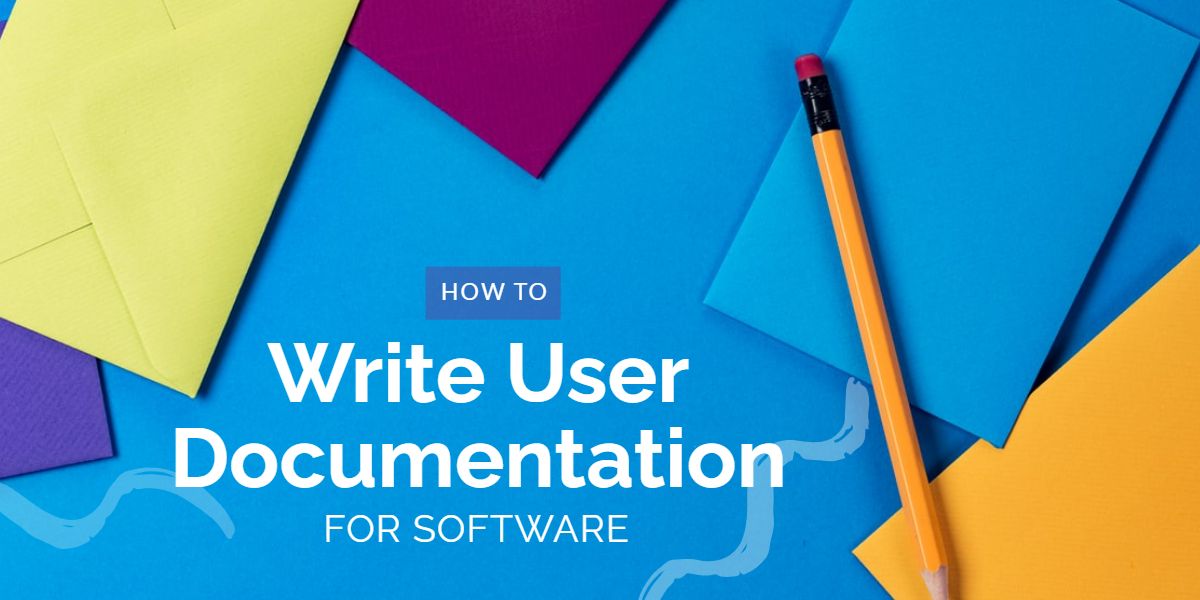 How to Create User Documentation That Actually Works-Archbee