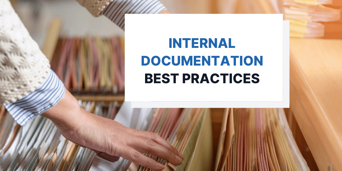 Internal Documentation: Best Practices and Examples - Archbee
