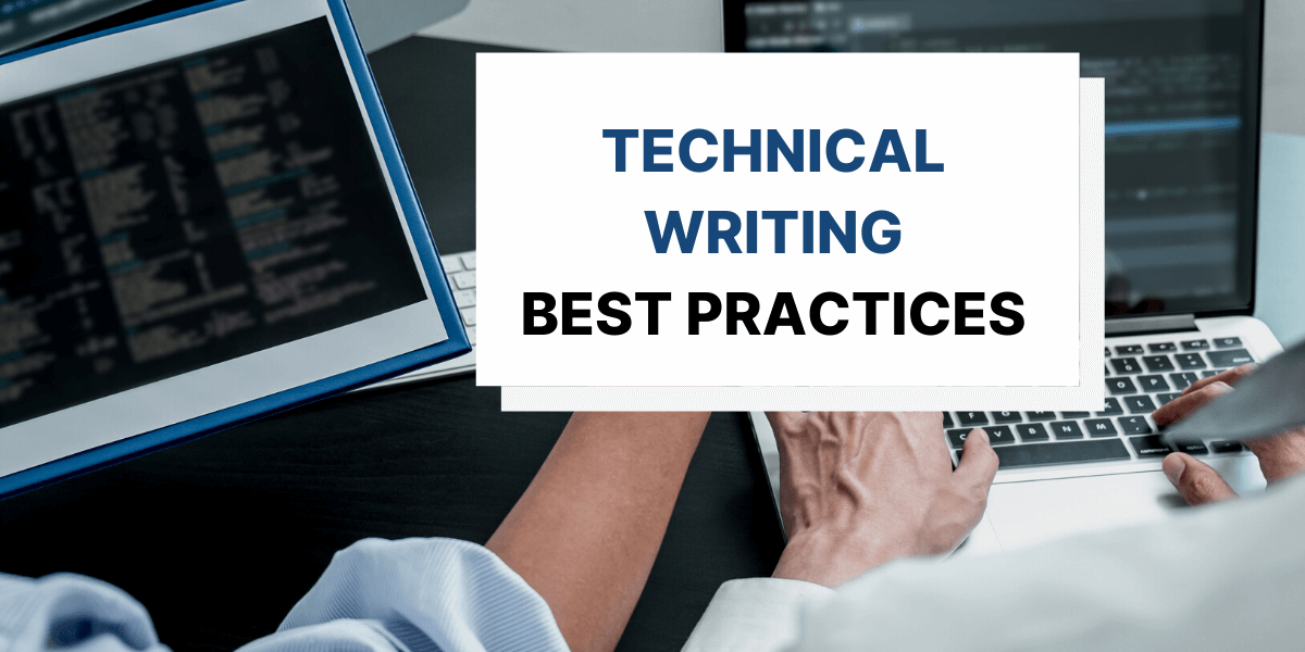 Master Technical Writing: Best Practices to Know