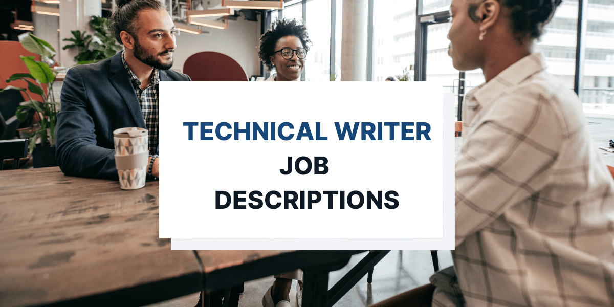 Effective Technical Writer Job Description with Examples