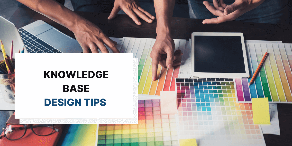 Design Tips for Making Your Product Knowledge Base Templates
