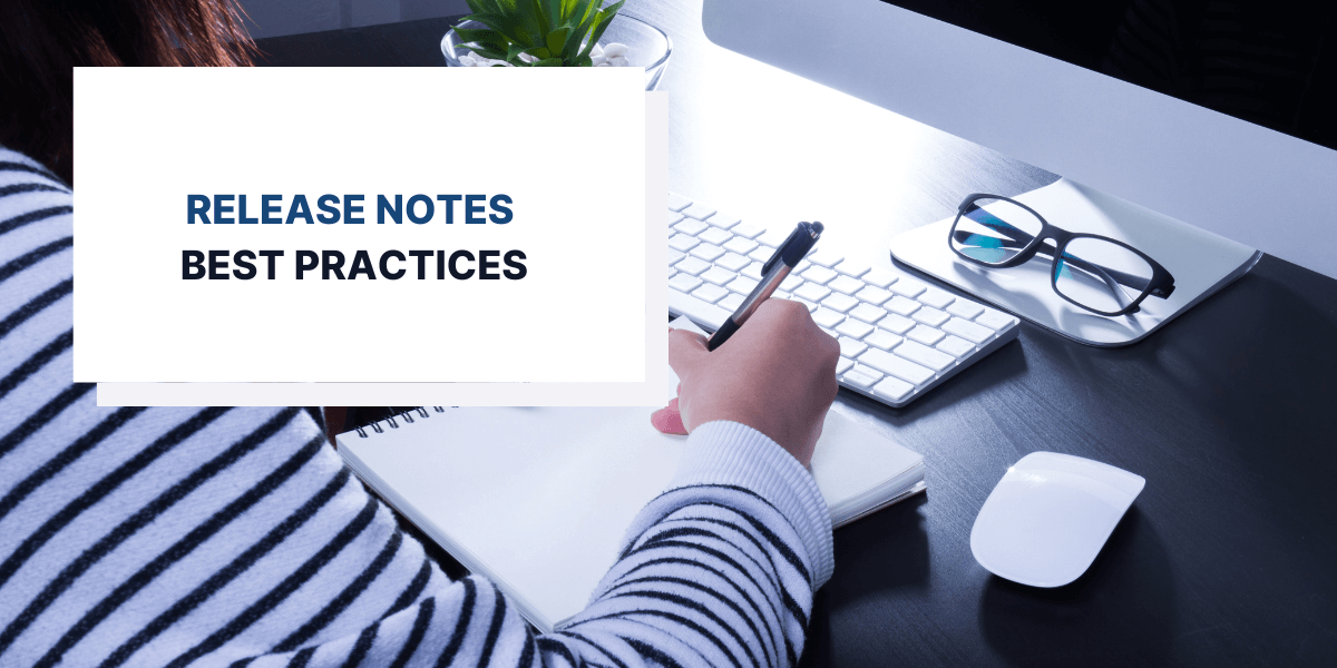 How to Write Great Software Product Release Notes - Archbee