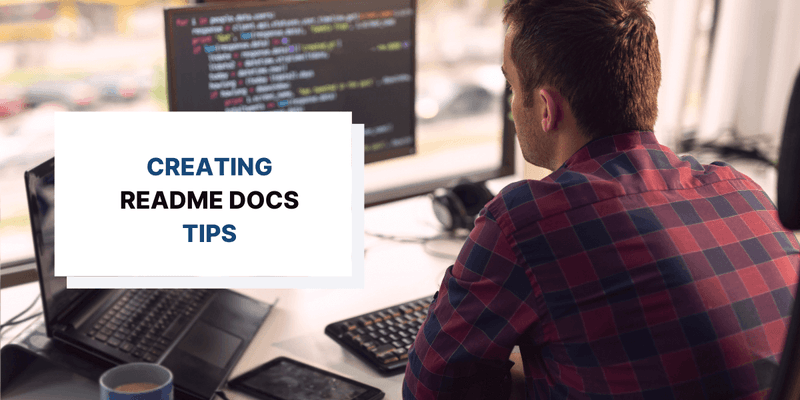 How to Create Great README Docs: Best Tips to Know!
