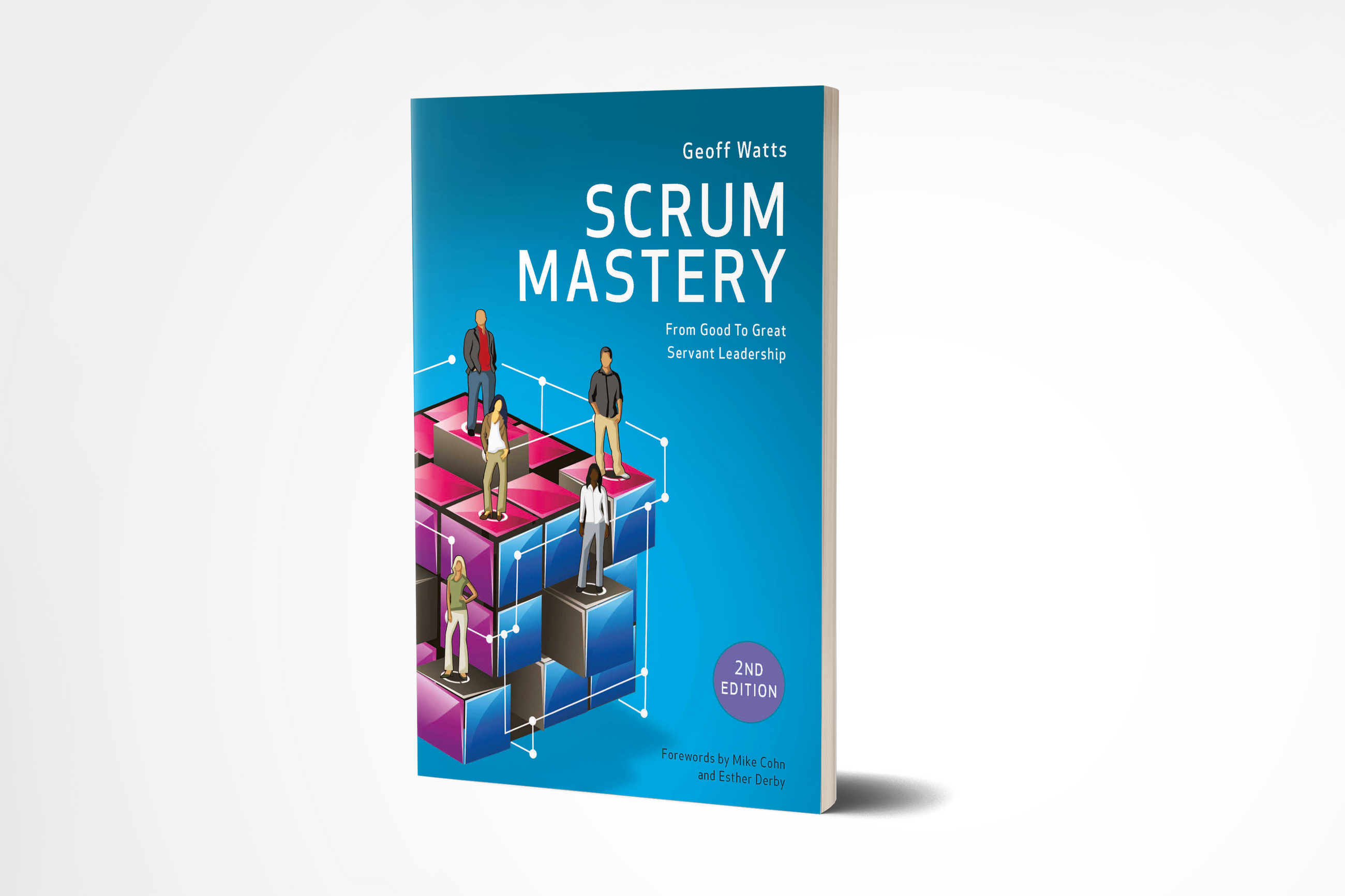 Scrum Mastery Second Edition | books | Inspect & Adapt